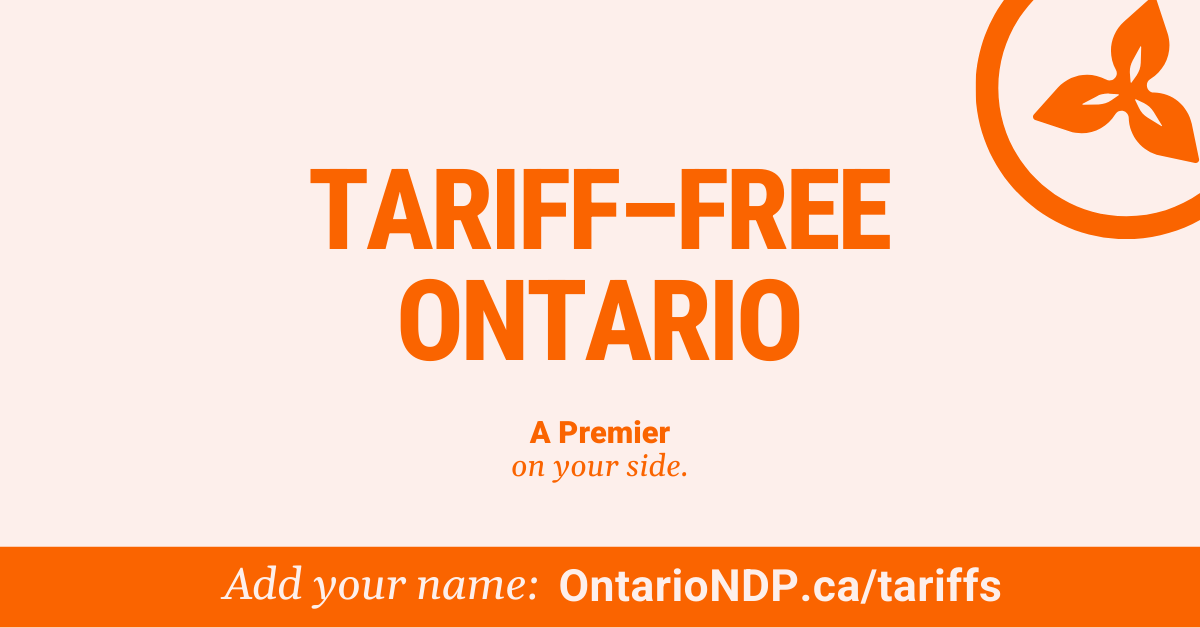 Tariff-free Ontario « Ontario NDP