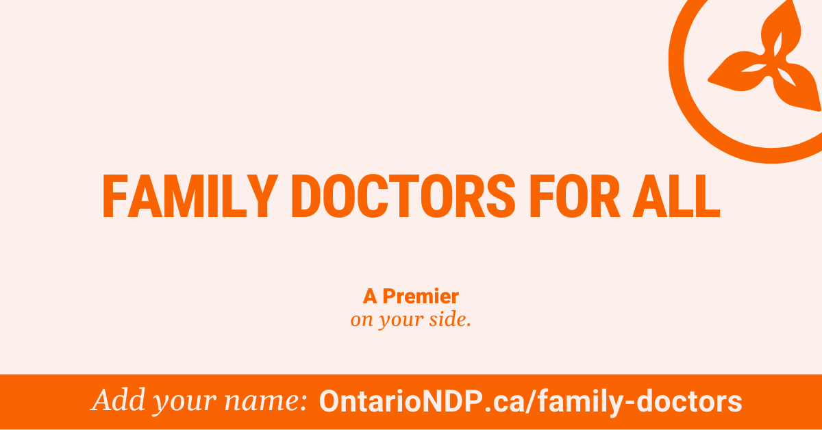FAMILY DOCTORS FOR ALL « Ontario NDP